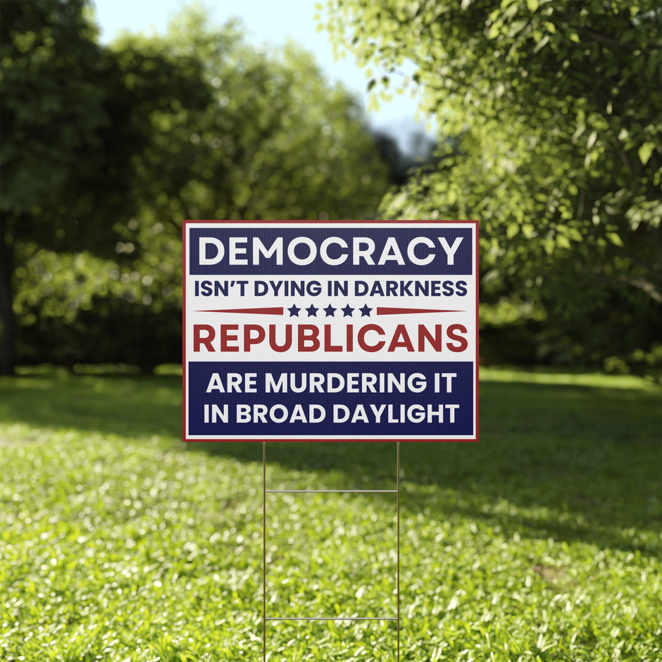 The Best Pro Democracy Political Signs, Election Signs and Merchandise ...