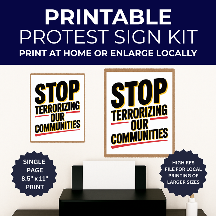 Anti ICE Protest Signs - Print at Home or Enlarge Locally – Democracy Signs