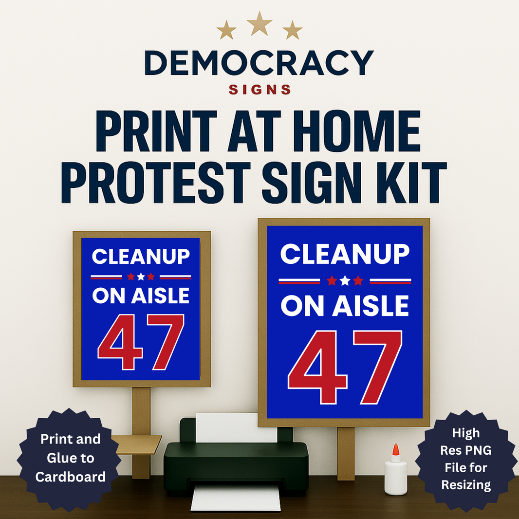 Free Protest Signs - Free Anti Trump Protest Signs – Democracy Signs