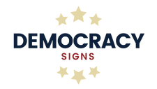 The Best Pro Democracy Political Signs, Election Signs and Merchandise ...
